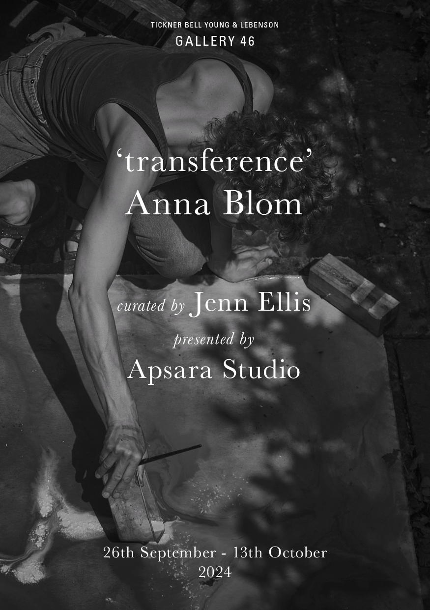 ‘transference’ – Anna BlomCurated by Jenn Ellis26TH SEPTEMBER – 13TH ...